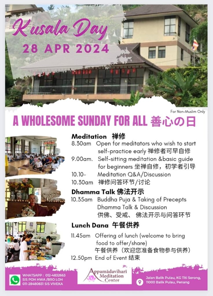 Kusala Day (28th April 2024) - Appamāda Viharī Meditation Center